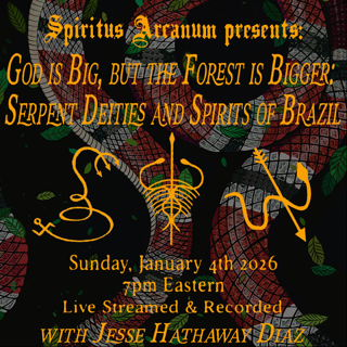 God is Big but the Forest Is Bigger: The Serpent Spirits and Deities o ...