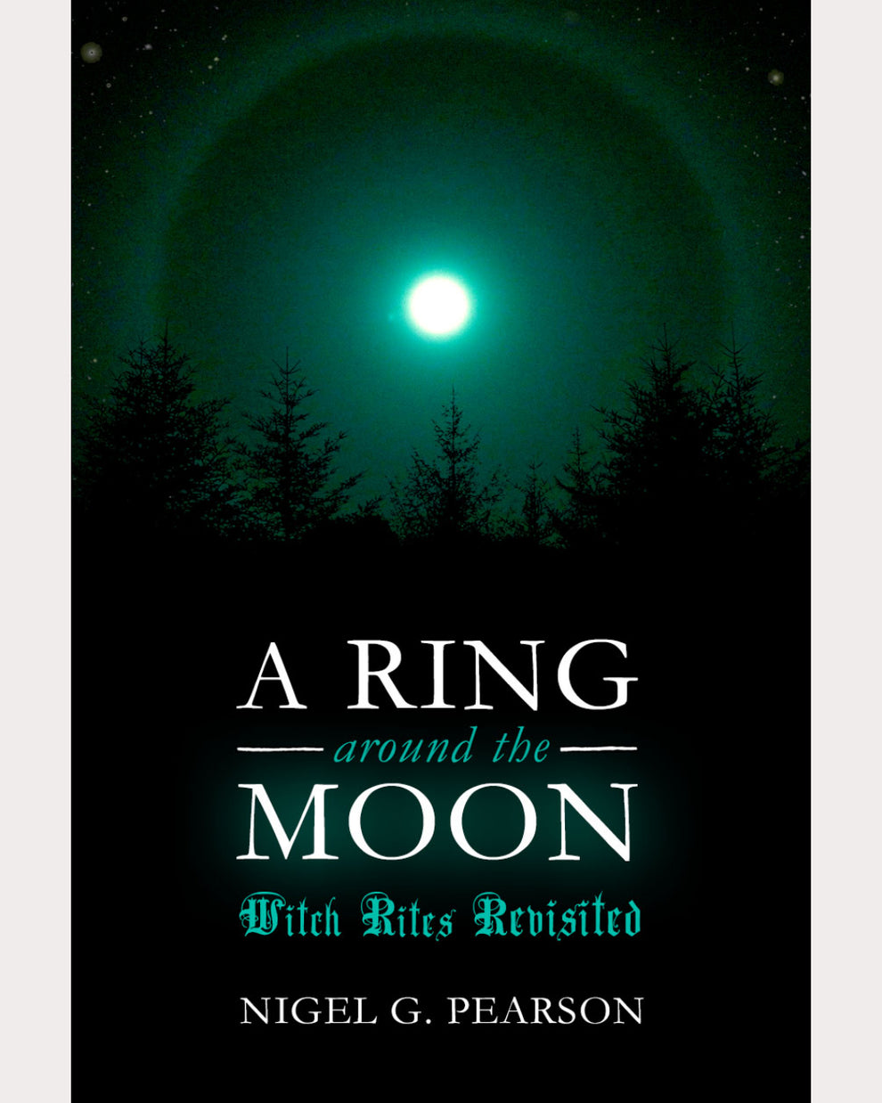 A Ring Around The Moon | Spiritus Arcanum
