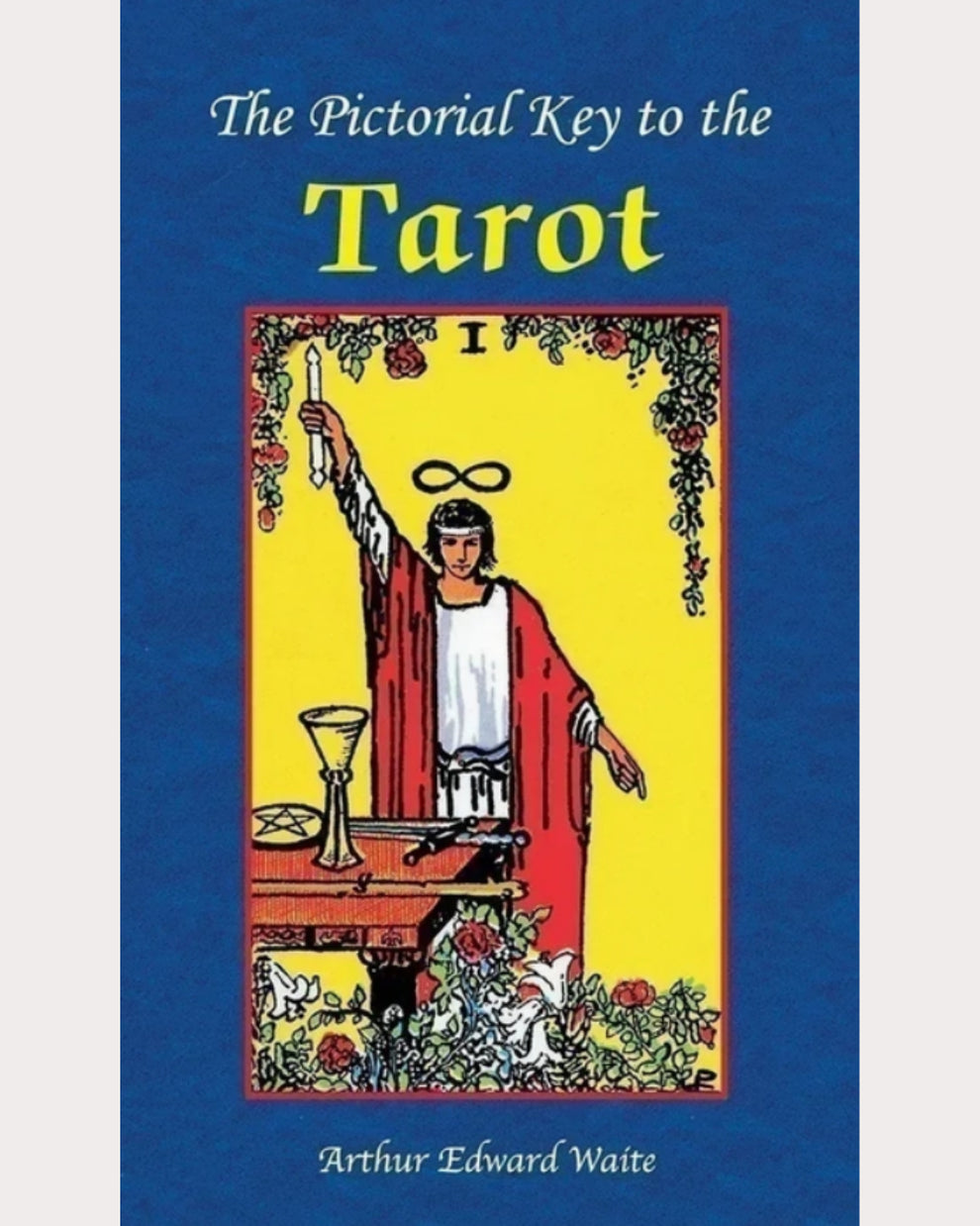 The Pictorial Key to the Tarot – Spiritus Arcanum